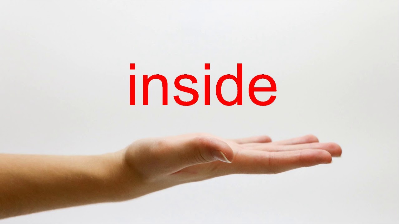 How to Pronounce inside - American English - YouTube