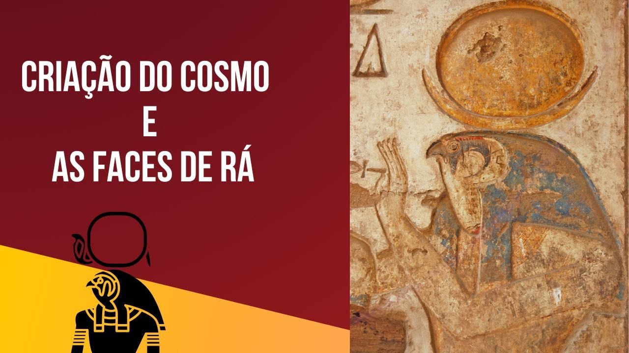 A Criação do Cosmo e as Faces de Rá, o Deus Solar de Heliópolis - YouTube