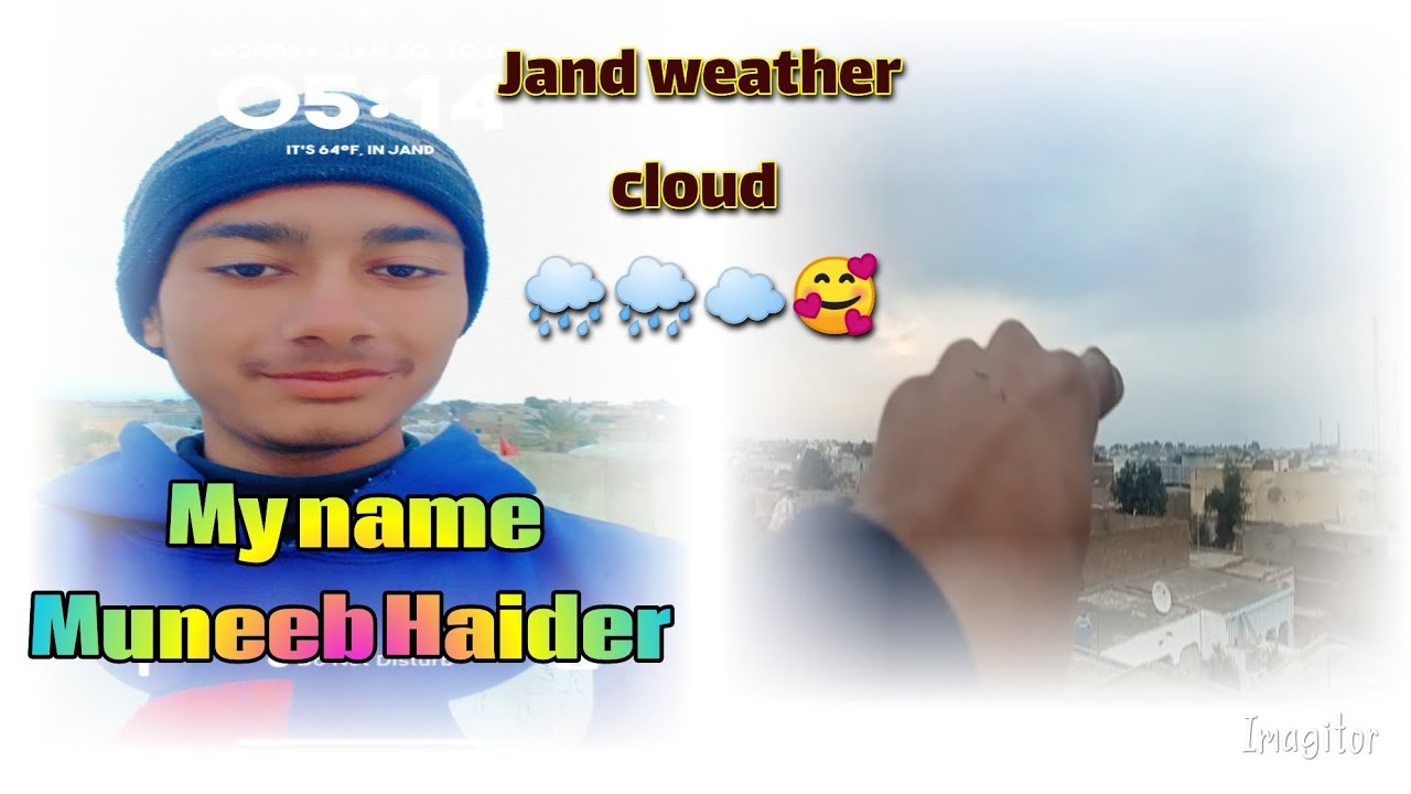 New Vlog Jand Weather cloud.☁️☁️🌧️#weather cloudy#subscribemychannel # ...