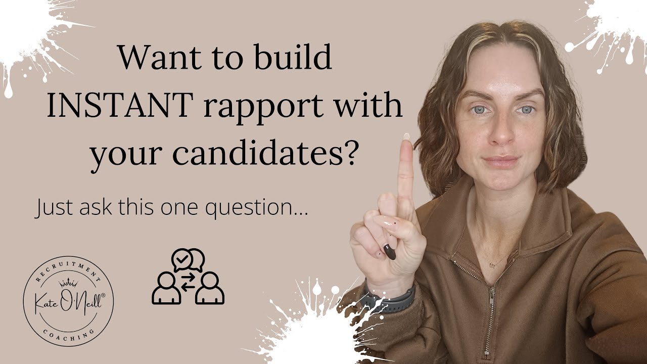 The One Question That Builds INSTANT Rapport with Candidates - YouTube
