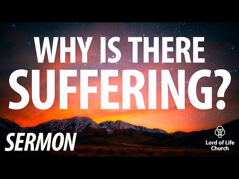 Sermon | Why Is There Suffering? | Pastor Matt Blackford | Is God Real ...
