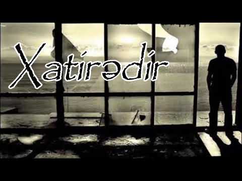 Xatiredir - Emine Yusifqizi