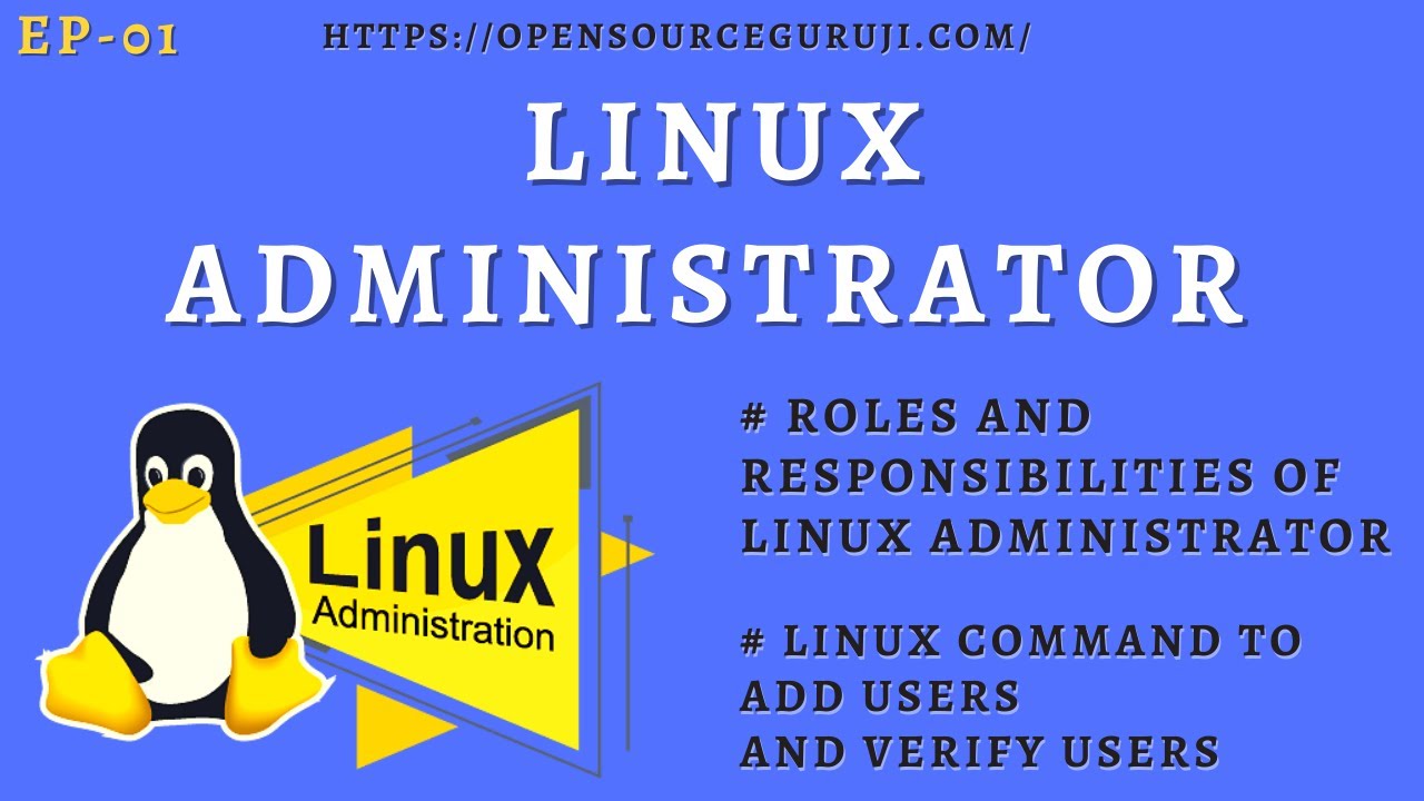 Linux Administrator Add User and Verify Users - YouTube