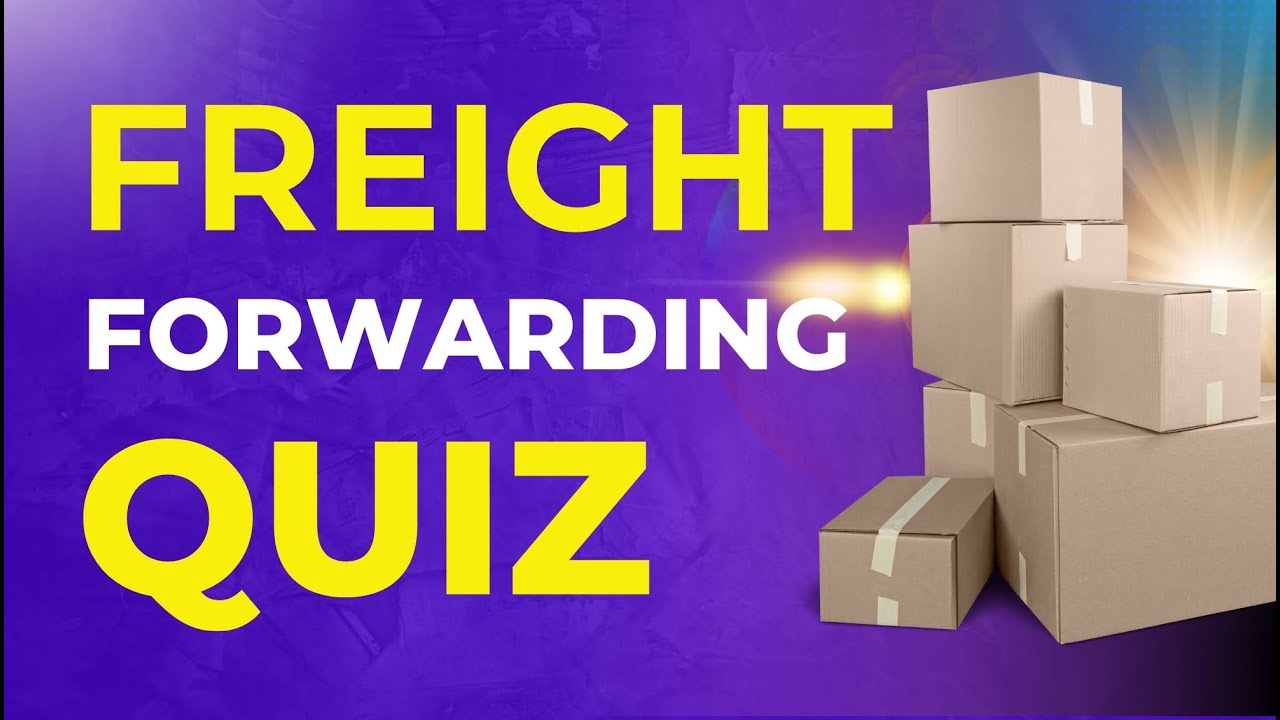 🚩 Can You Pass this Freight Forwarding Quiz? | #freightforwarding - YouTube