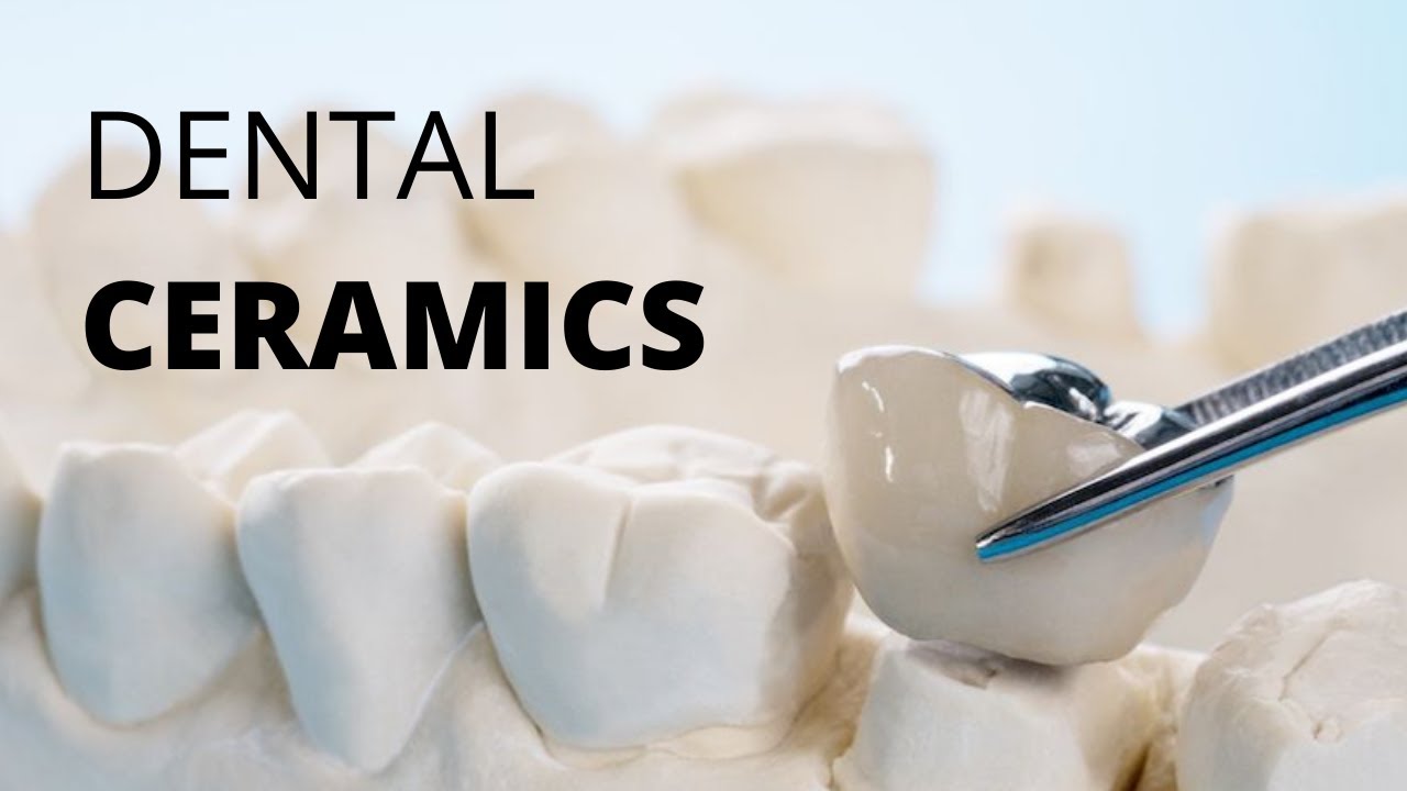 Dental Ceramic | Detailed Explanation - YouTube
