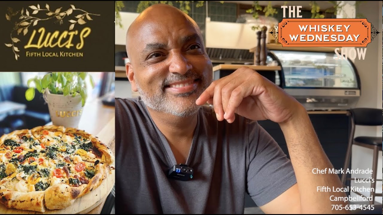 Lucci's - new restaurant in Campbellford... feature on The Whiskey ...