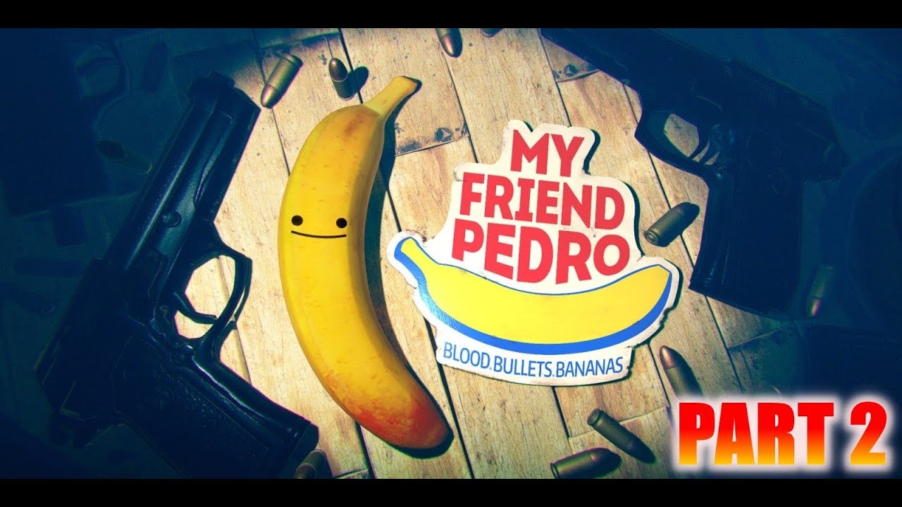 My friend Pedro Part 2 No Commentary - YouTube
