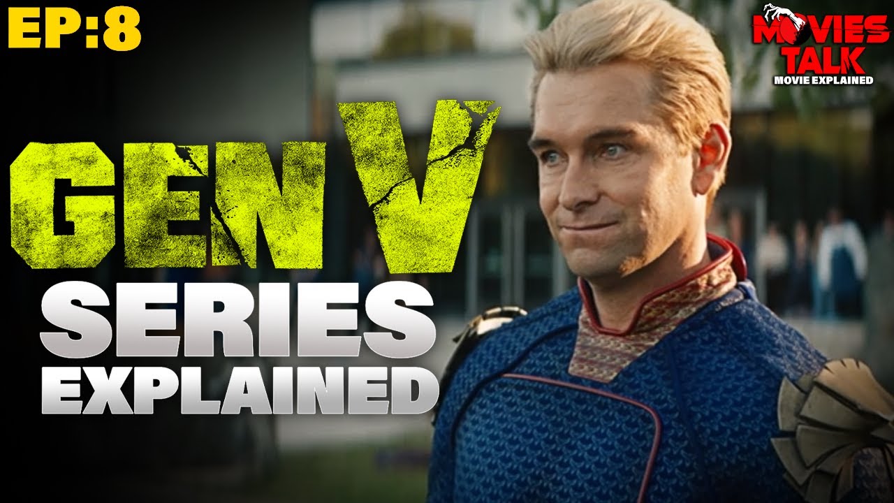 Gen V - Episode 8 Explained | 2023 Best Superhero/Adventure ...