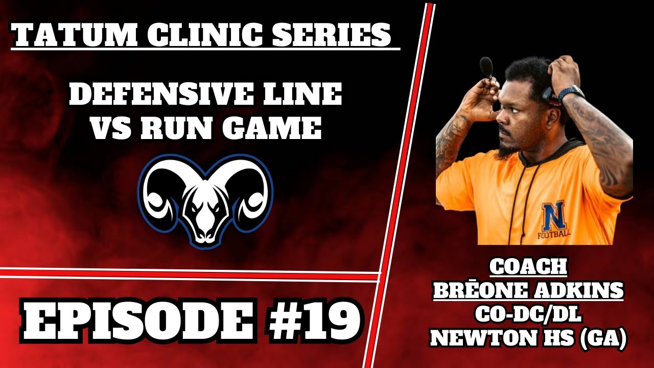 Tatum Clinic Series: Coach Breone Adkins - DL Play vs the Run - YouTube