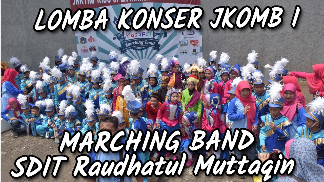 Marching Band SDIT RAudhatul Muttaqin || Lomba Konser Marching Band ...