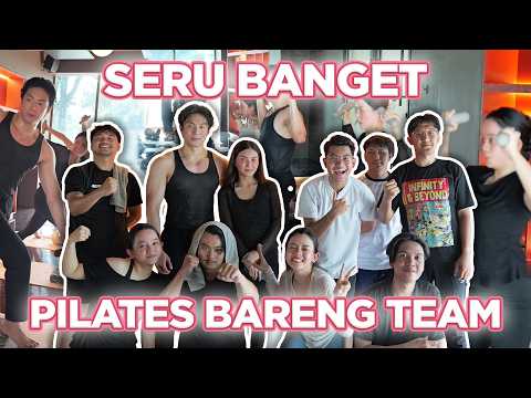 PILATES BARENG TEAM | PADA KETAGIHAN