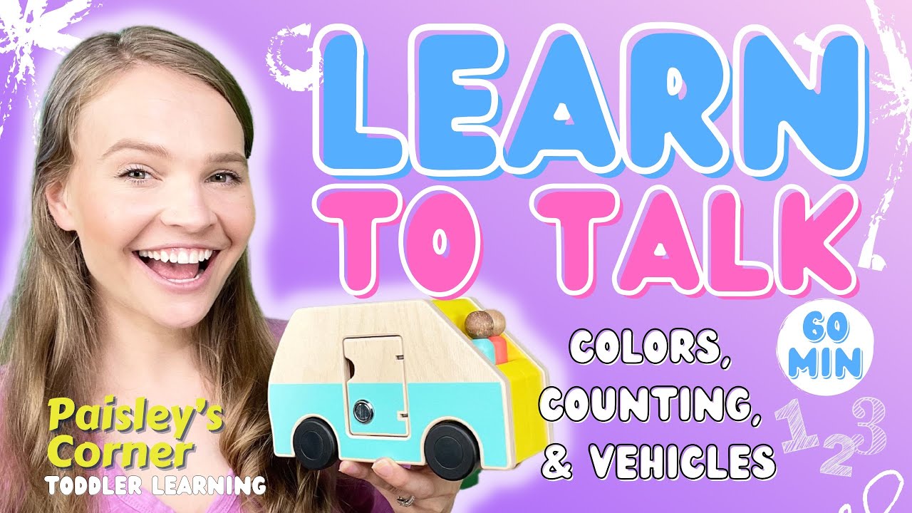 Learn to Talk for Toddlers - Colors, Counting, & Vehicles | Best ...