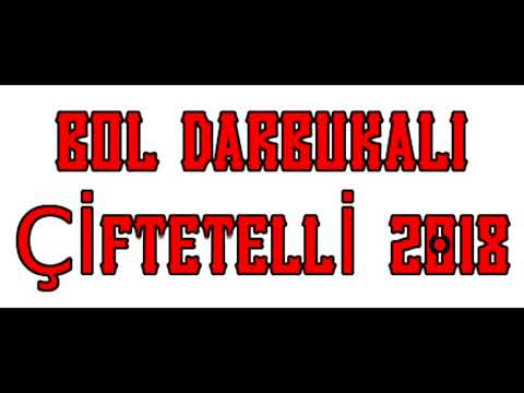 BOL DARBUKALI ÇİFTETELLİ 2018 ismail kaçan