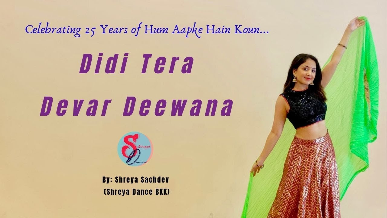 DIDI TERA DEVAR DEEWANA | 25 Years of Hum Aapke Hain Koun | 2019 | by ...