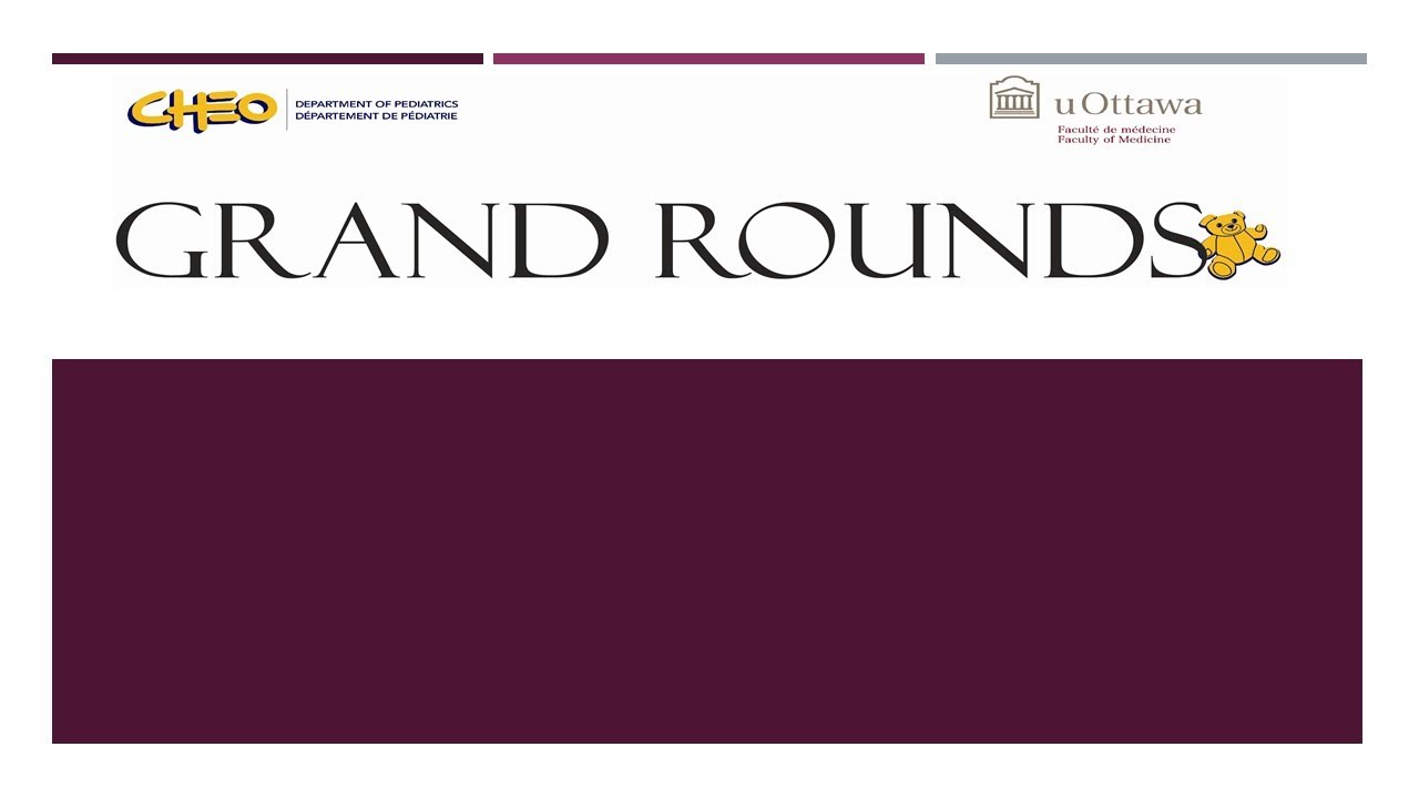 2021 03 24 Pediatric Grand Rounds - Dr. Fahad Masud - YouTube