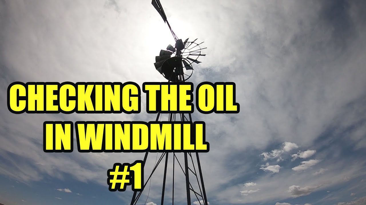 How to check the oil in a windmill - YouTube