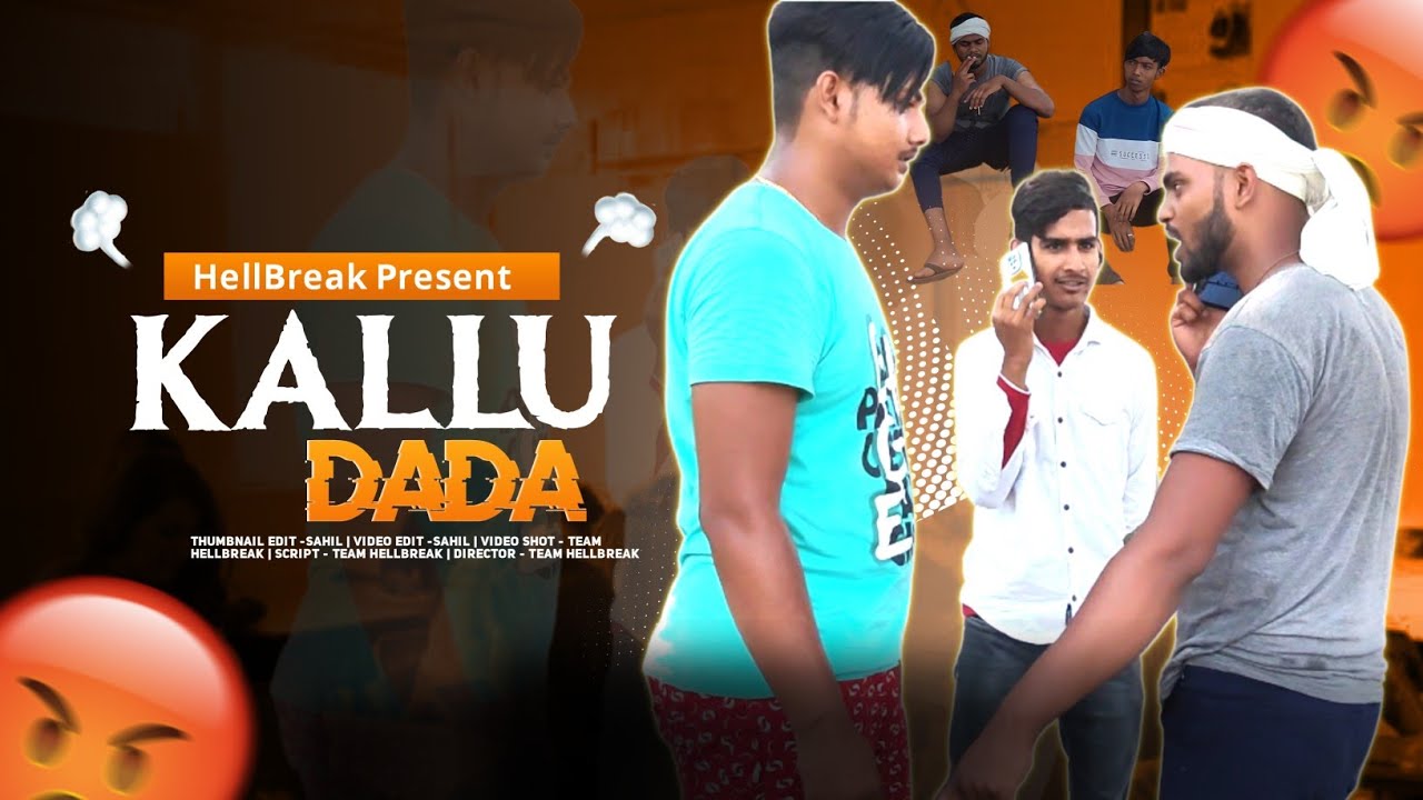 KALLU DADA | HellBreak | HB - YouTube