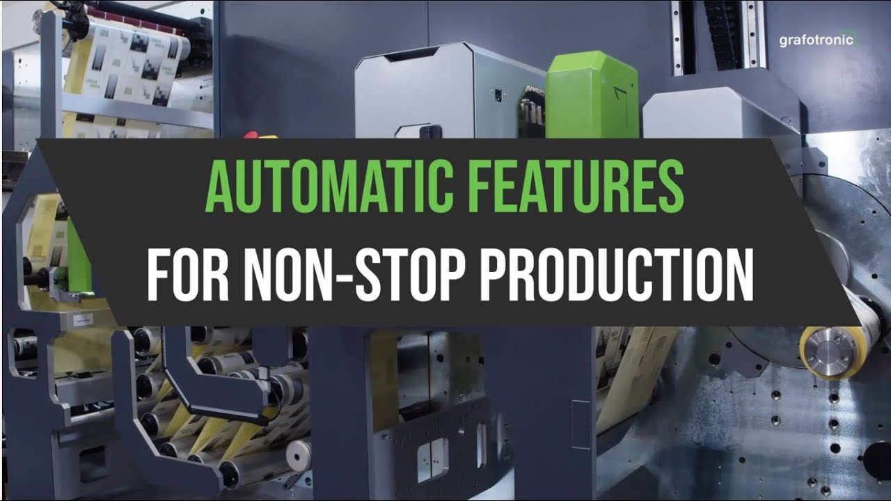 Grafotronic automatic features for non-stop production - YouTube