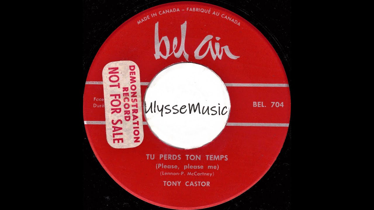 Tony Castor - Tu Perds Ton Temps (Please Please Me) - YouTube