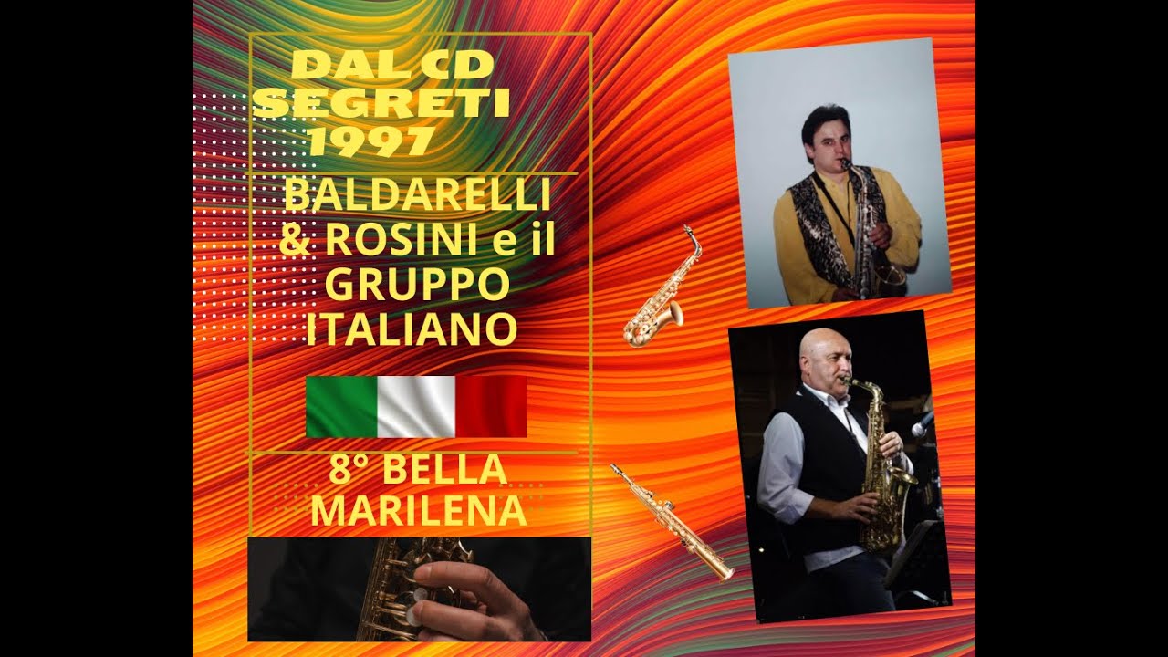 08 BELLA MARILENA ELIO BALDARELLI & ROSINI E IL GRUPPO ITALIANO 6 🎀( 𝒜 ...