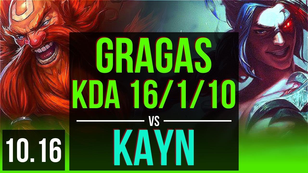 GRAGAS vs KAYN (JUNGLE) | KDA 16/1/10, Rank 9 Gragas, Legendary | BR ...