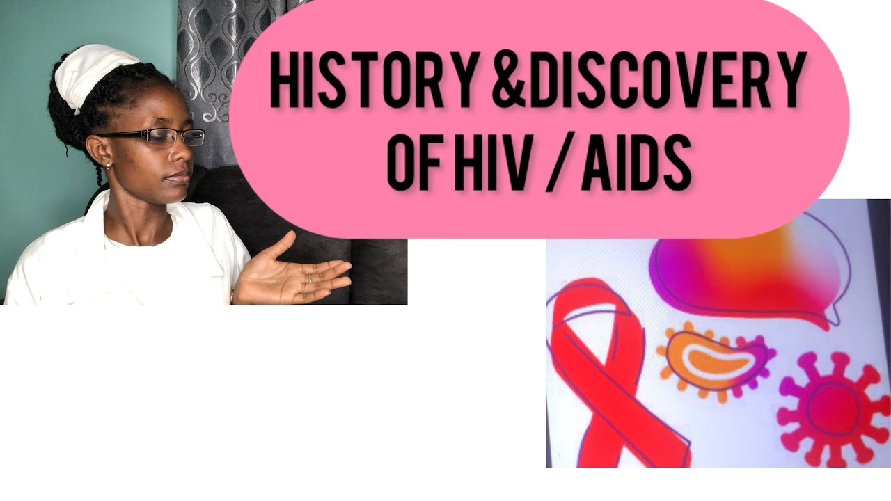 HISTORY and DISCOVERY of HIV &AIDs - YouTube