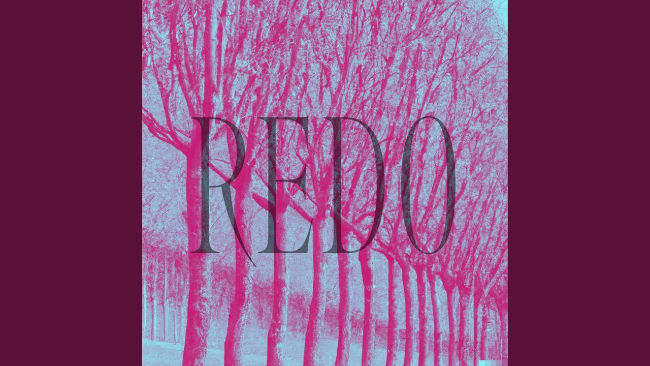REDO - YouTube
