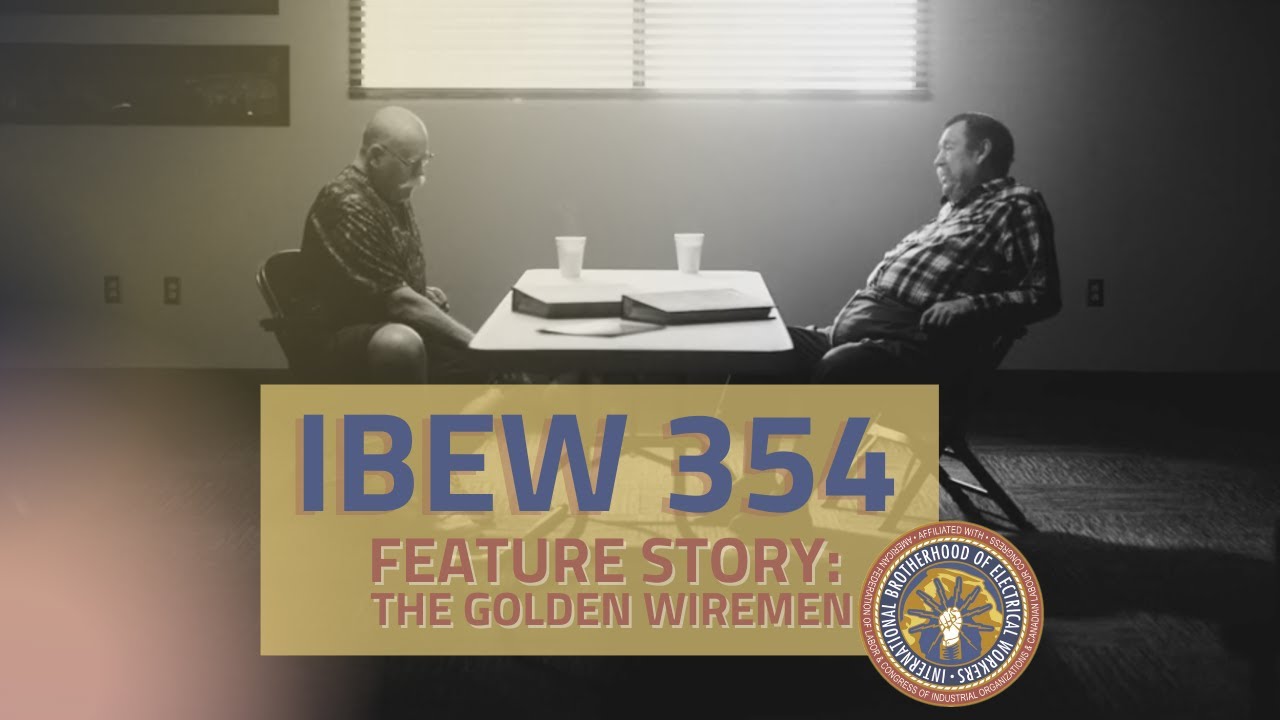 IBEW 354 Feature Story: The Golden Wiremen - YouTube