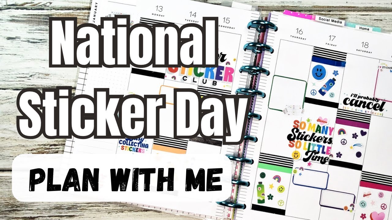 Plan With Me - Creating Sticker Books For National Sticker Day - Happy ...