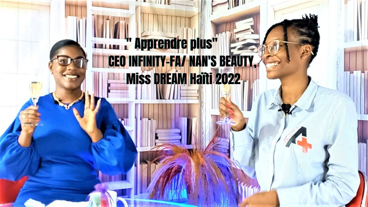 Apprendre plus sur Nandy SIMEON, Miss Dream Haïti 2022 - YouTube