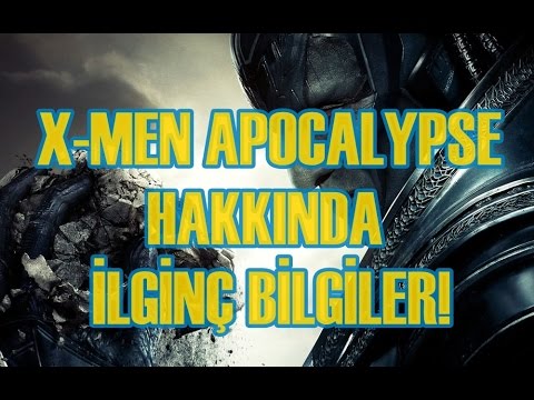 X-Men Apocalypse Filmi Hakkında İlginç Bilgiler! l SineBistro