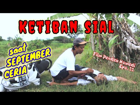 TRAGEDI - KETIBAN SIAL | Film Pendek Komedi Episode 11