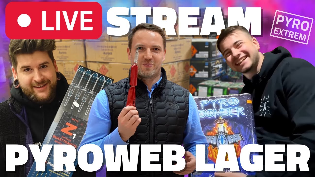 PYROWEB LIVESTREAM mit Bertram & MrPyroManager | PyroExtrem - YouTube