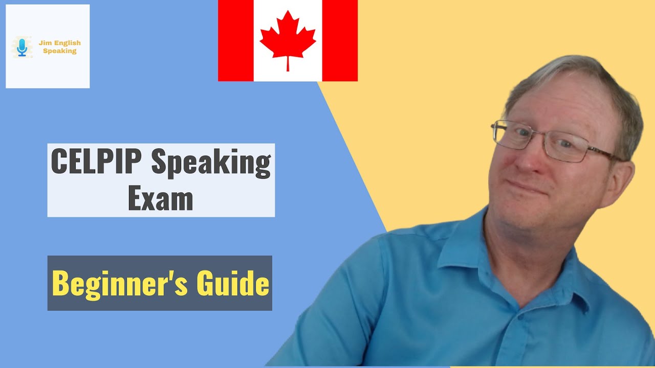 Celpip Speaking Beginner's Guide - YouTube