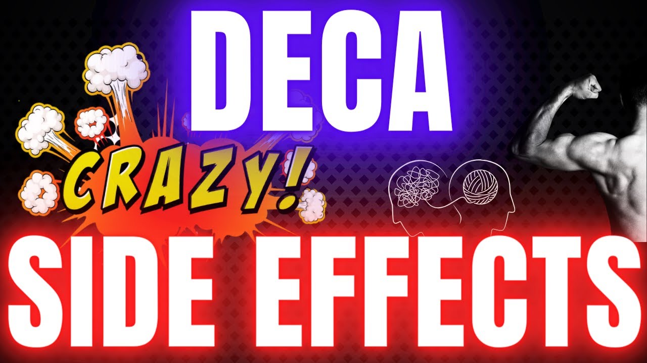 Deca Side Effects - YouTube