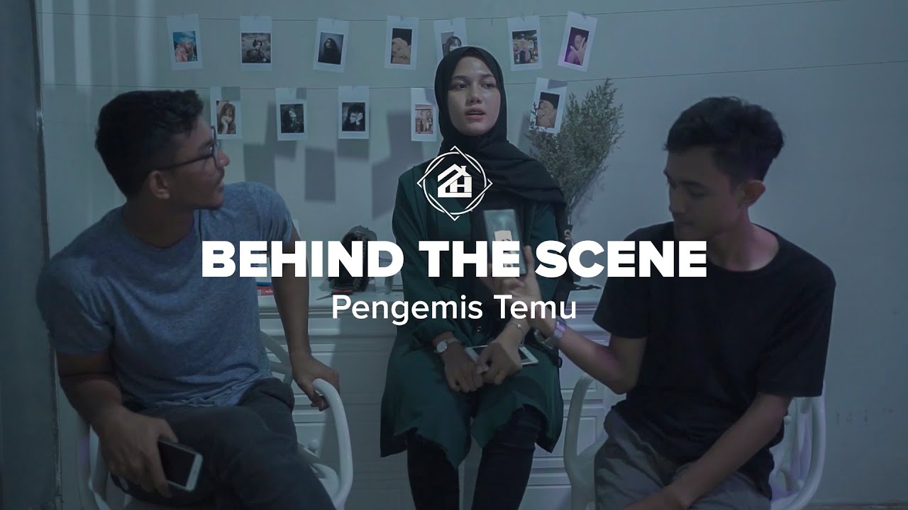 Behind The Scene - Pengemis Temu - YouTube