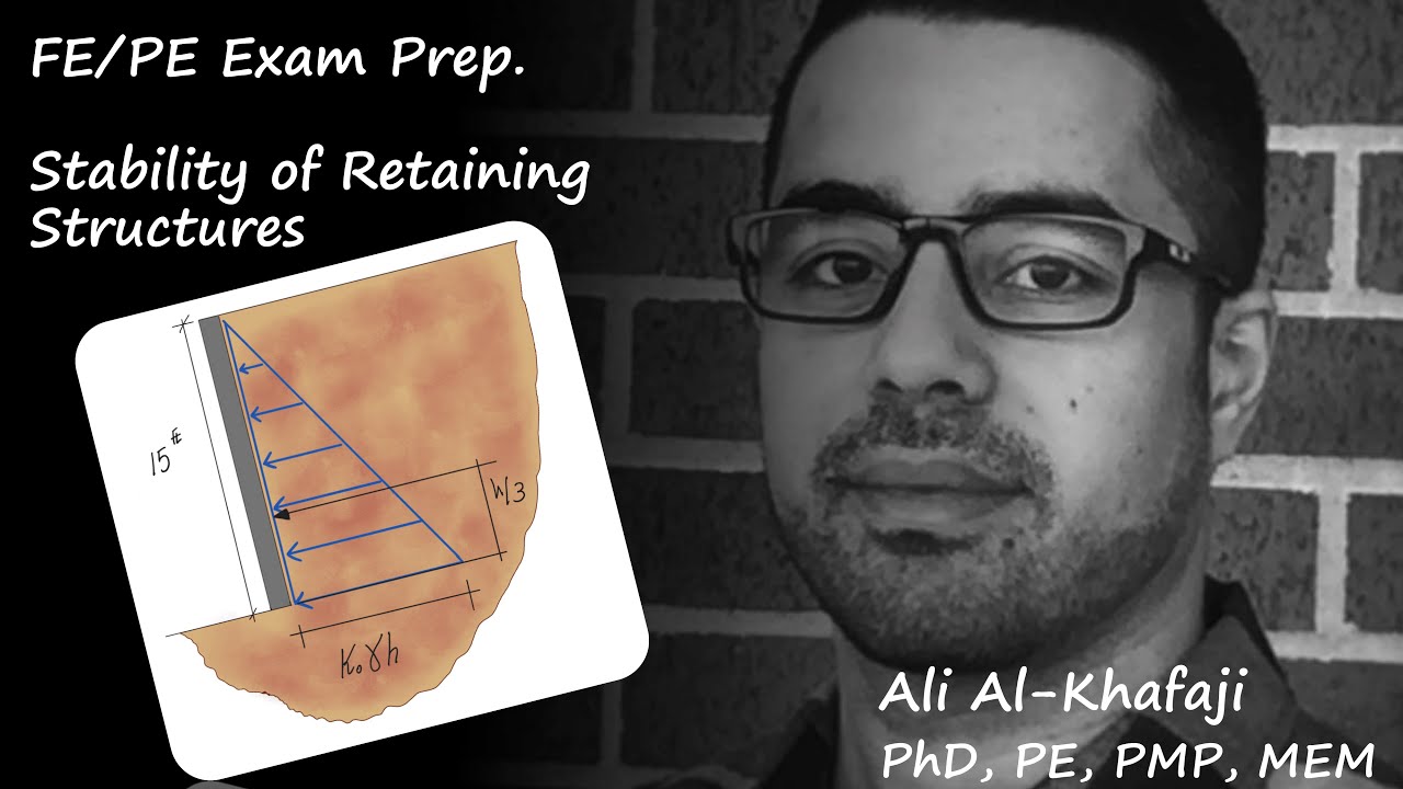 FE/PE Exam Prep. - Stability of Retaining Walls - Example 1 - At Rest ...