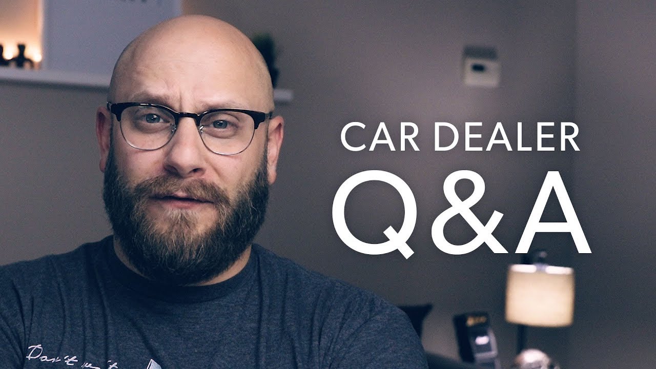 CAR DEALER Q&A | MOST COMMON CAR SALES QUESTIONS - YouTube