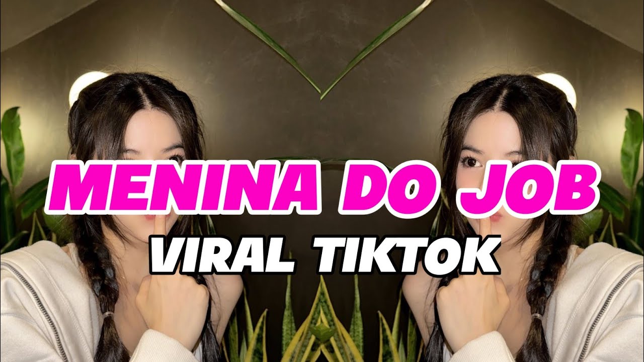 DJ MENINA DO JOB JEDAG JEDUG REMIX VIRAL TIKTOK TERBARU - YouTube