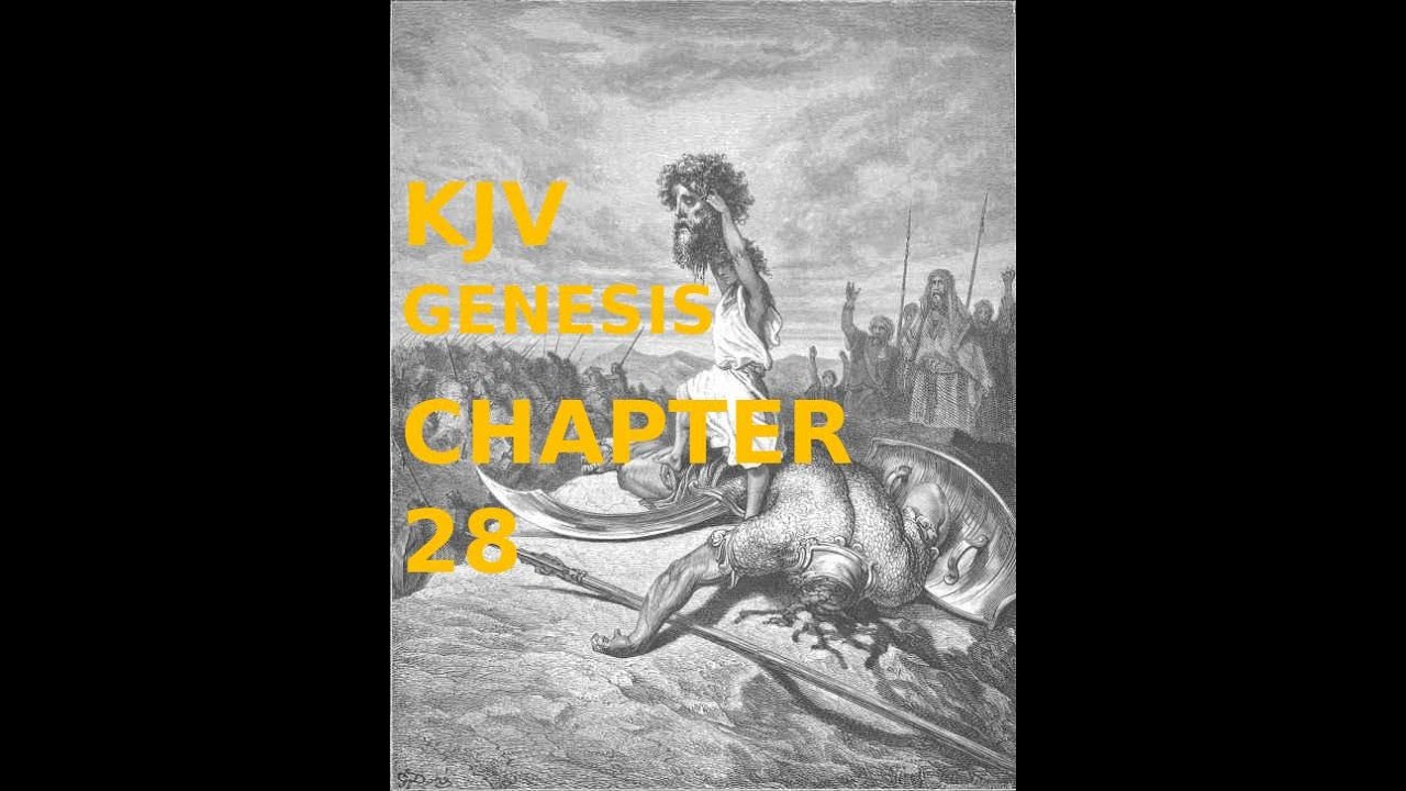 GENESIS(KJV), CHAPTER 28 - YouTube
