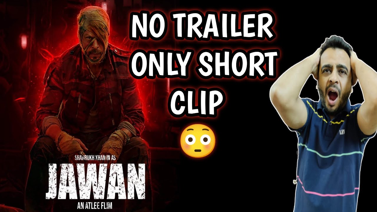 Jawan Trailer | Jawan Prevue | Jawan Prevue Meaning | Shahrukh khan ...