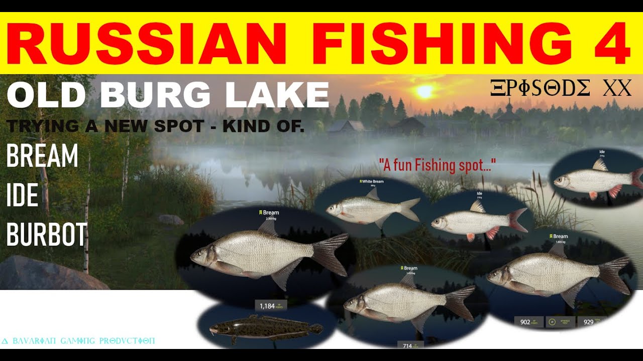 RUSSIAN FISHING 4 - 55 - Old Burg Lake - Bream, Ide, Burbot - NEW SPOT ...