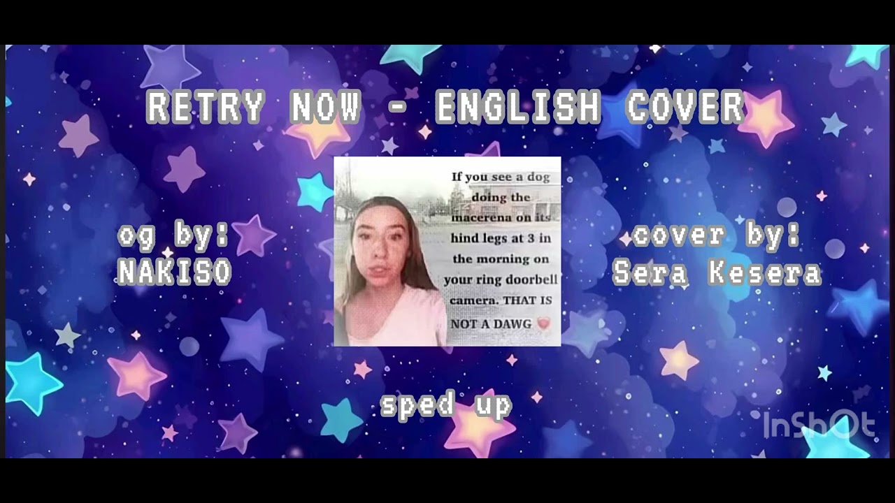 retry now English cover (cover by sera, og by nakiso) - YouTube