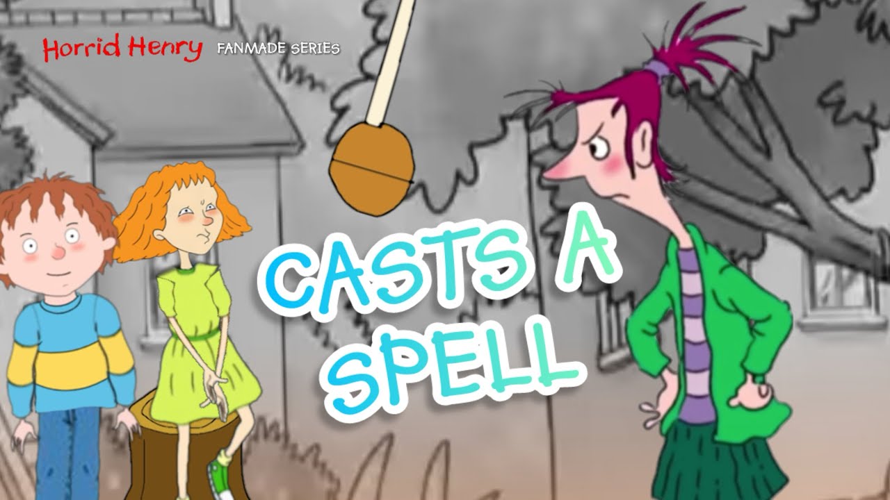 Horrid Henry FS 2 - Moody Margaret Casts a Spell - YouTube