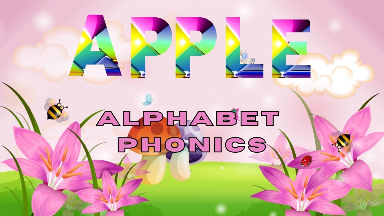 Alphabet Phonics Song - A For Apple - ABC Alphabet Songs with Sounds ...