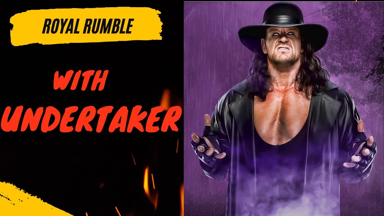 Royal Rumble With Undertaker - YouTube