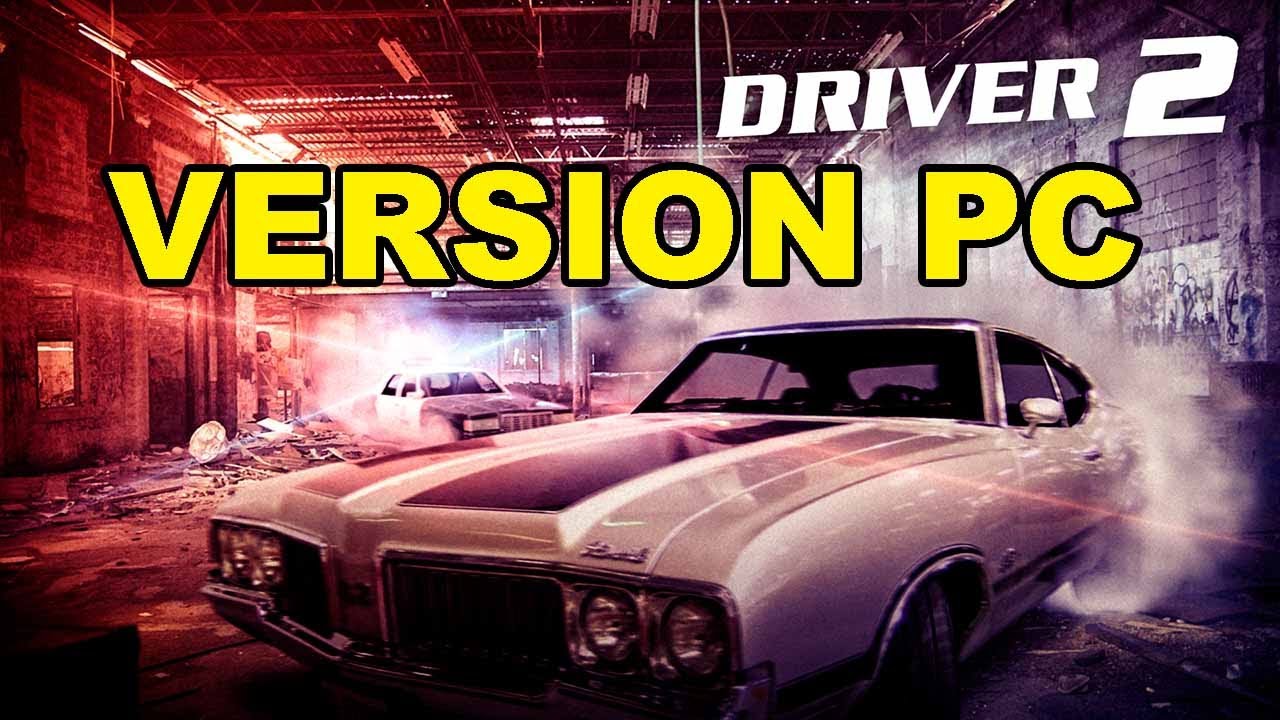 DRIVER 2 VERSION PC (OpenDriver2/REDRIVER2) - YouTube