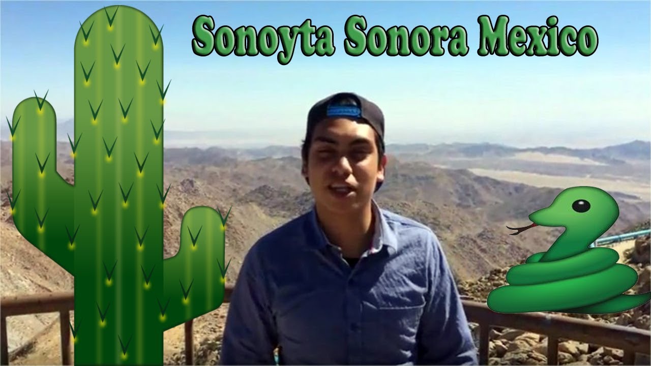 Sonoyta, Sonora México 🇲🇽 - YouTube