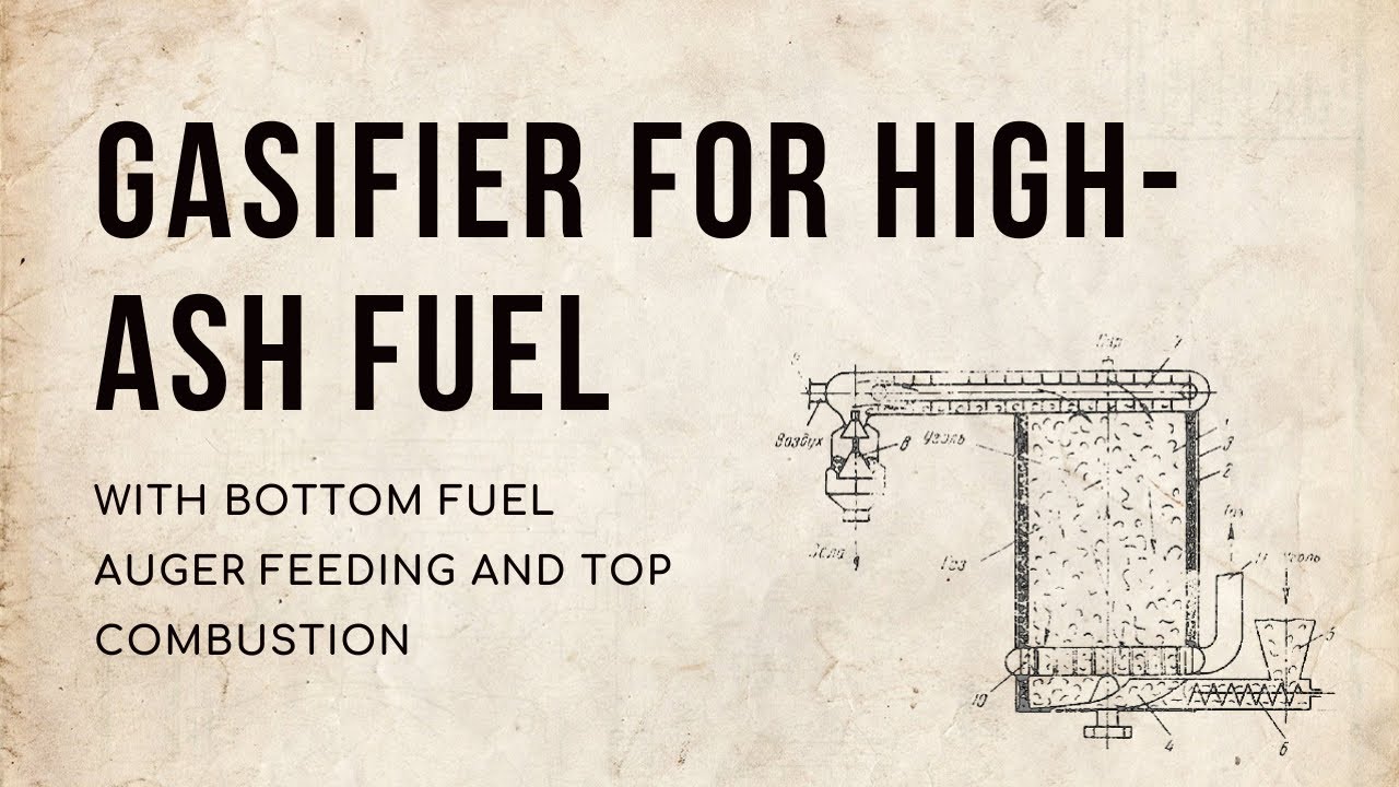 Gasifier for high-ash fuel with bottom fuel auger feeding and top ...