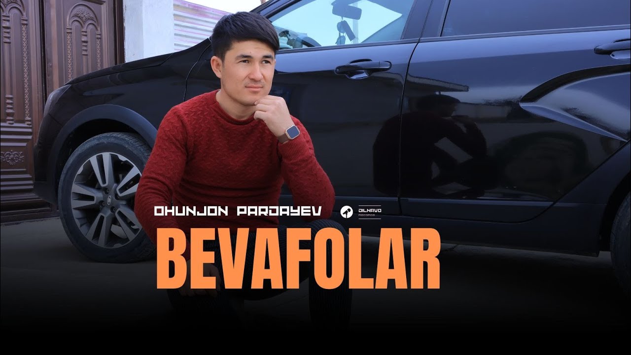 Ohunjon Pardayev - Bevafolar - YouTube